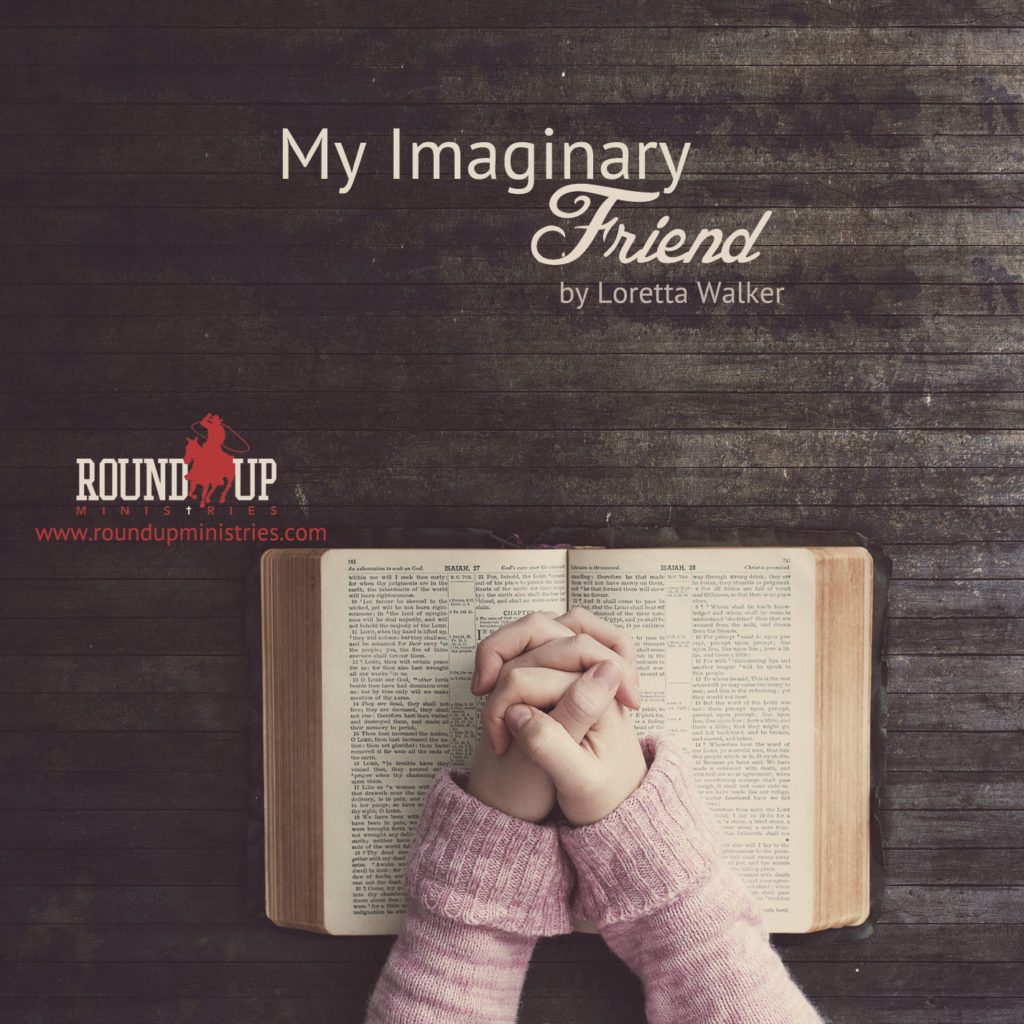 My Imaginary Friend – Round Up Ministries